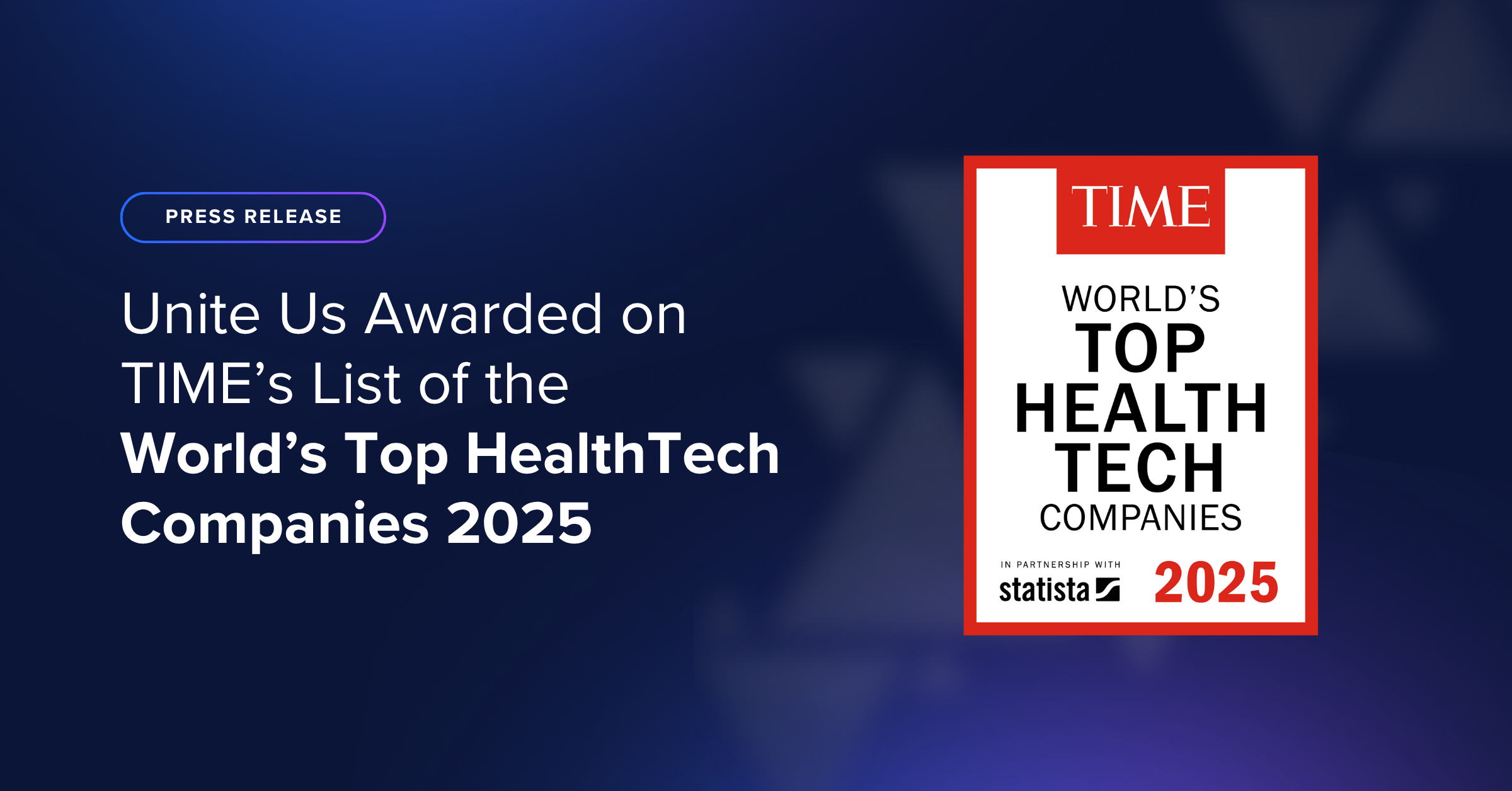 Unite Us Awarded on TIME’s List of the World’s Top HealthTech Companies ...